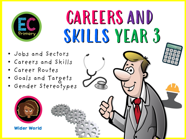 Year 3 Unit 2 - Careers and Skills (FREE SOW) – EC Publishing