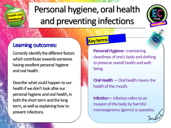 Personal Hygiene, Oral Health and prevention of Infections PSHE Lesson ...