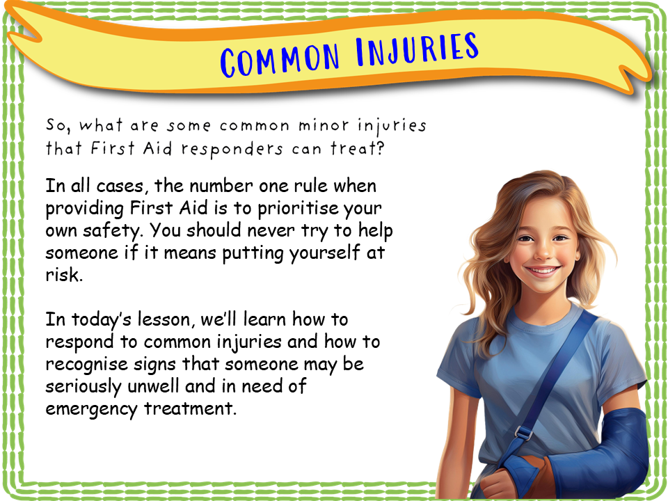 Year 6 - First Aid Part 4 - Common Injuries – EC Publishing