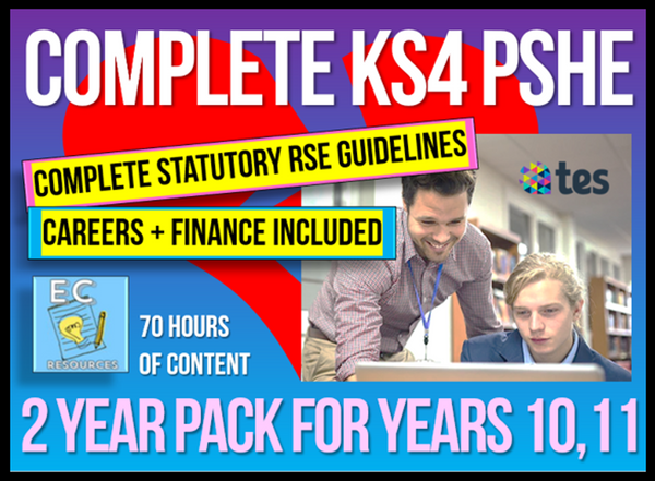 2 Year Pack - Complete Secondary PSHE and RSE KS4 – EC Publishing